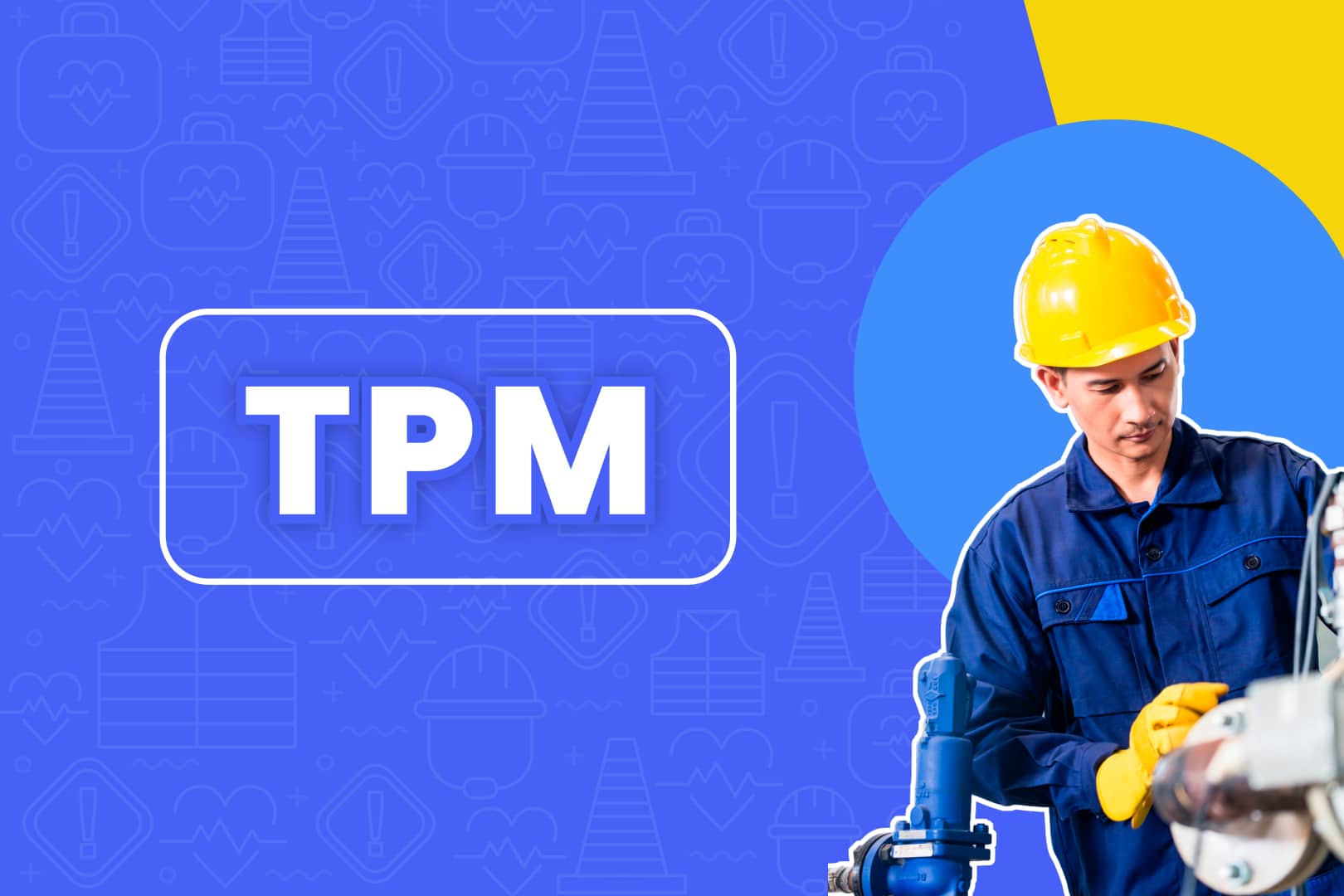 Mantenimiento Productivo Total (TPM) - Cómo implementarlo