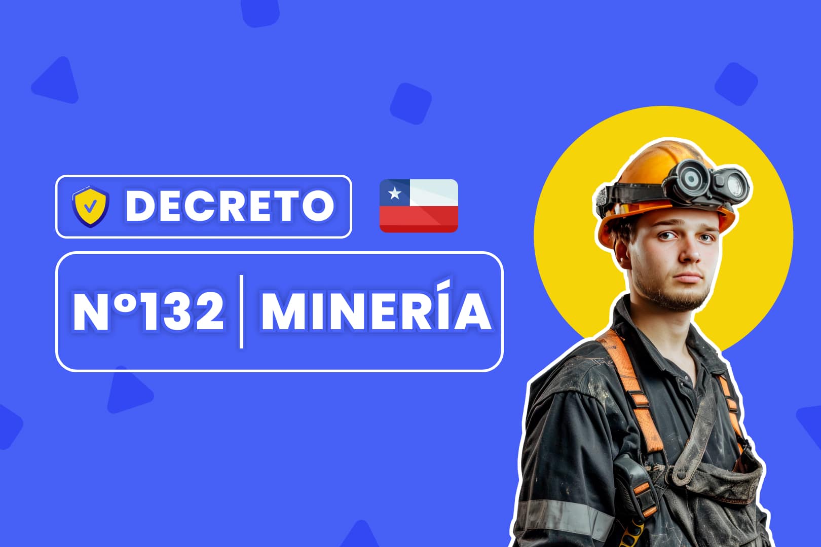 Decreto Supremo 132 - Reglamento de seguridad en Minería